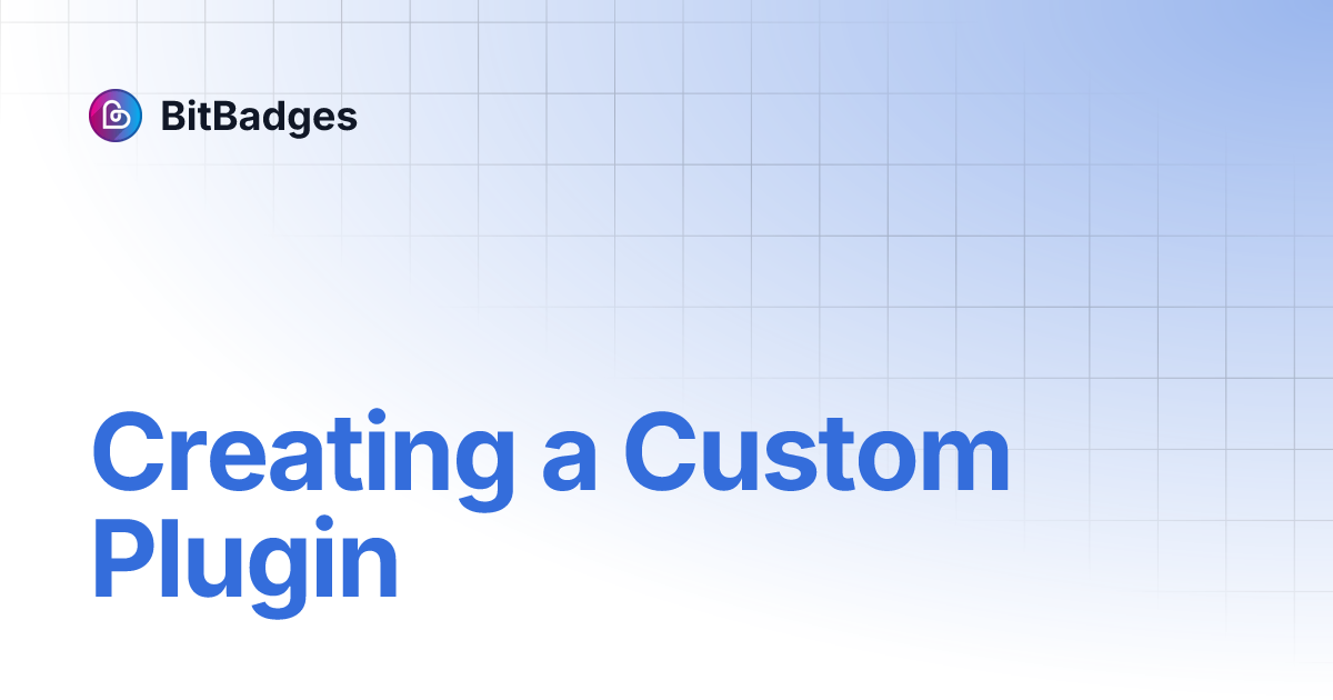 Creating a Custom Plugin | BitBadges