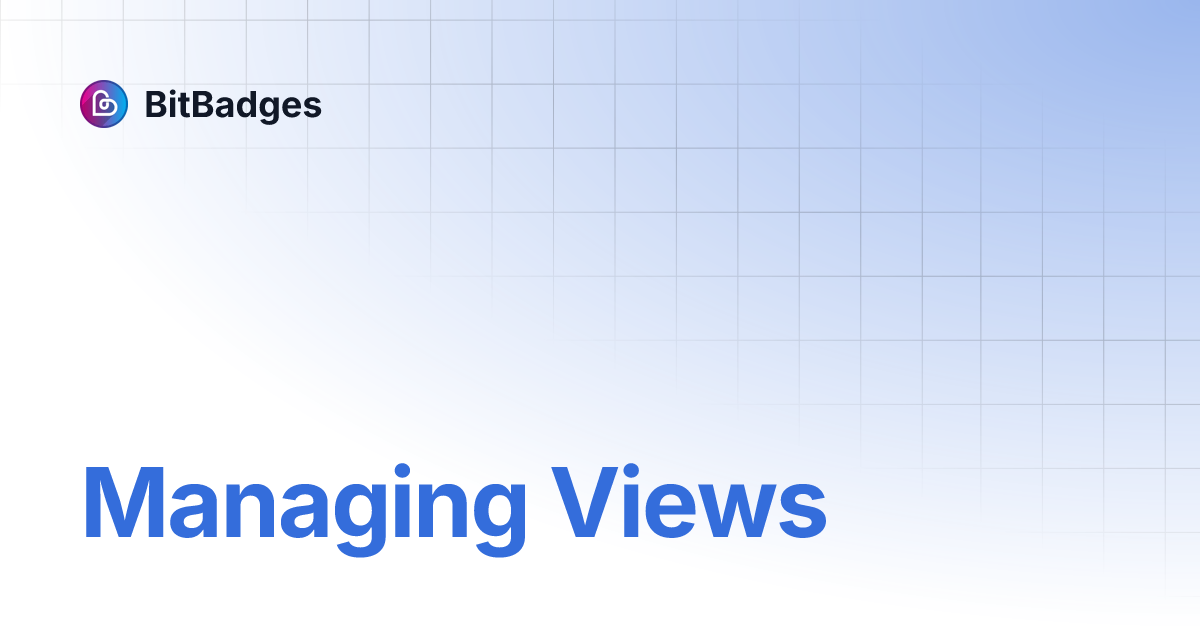 Managing Views | BitBadges